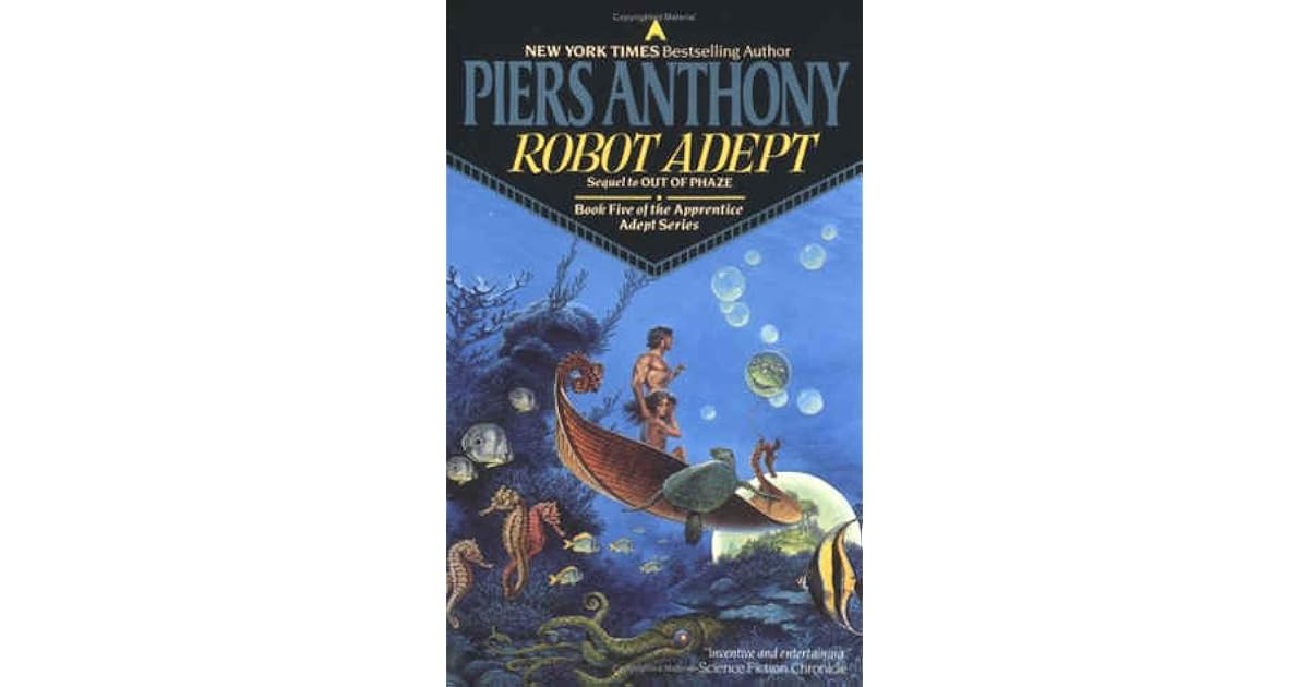 Robot Adept (Apprentice Adept, #5) by Piers Anthony