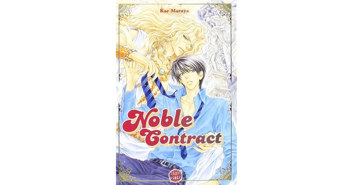 Noble Contract by Kae Maruya