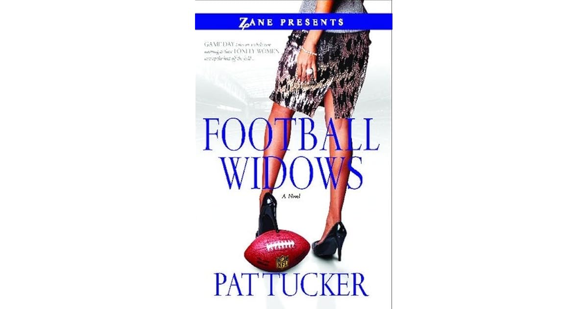Football Widows by Pat Tucker