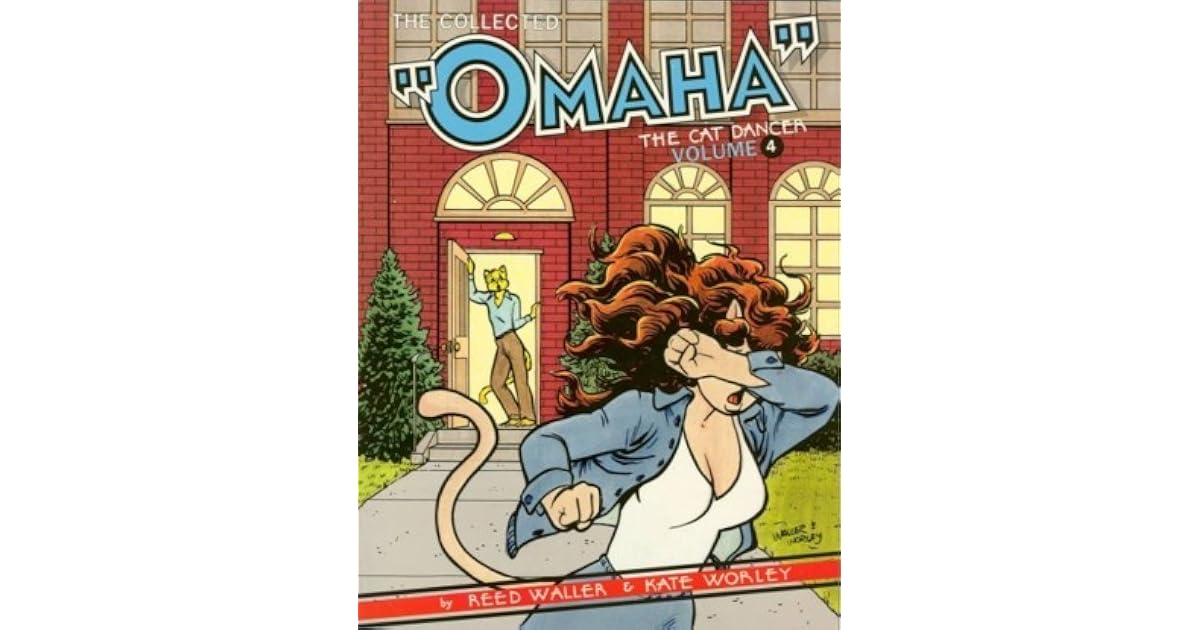 The Collected Omaha the Cat Dancer, Vol. 4 by Reed Waller