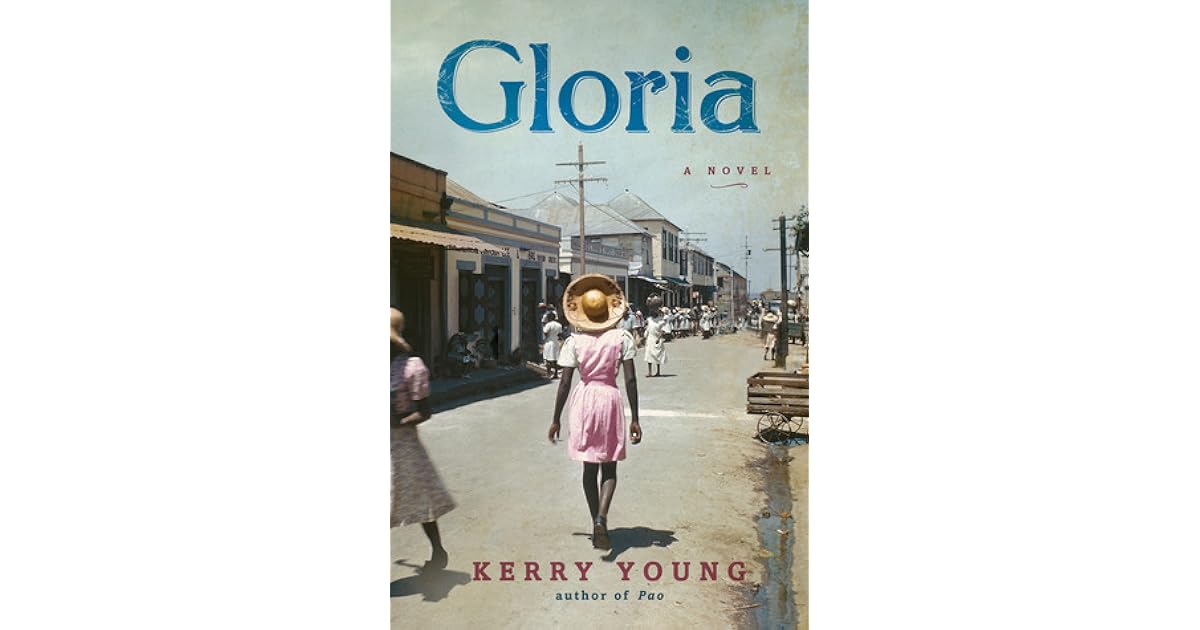 Gloria by Kerry Young
