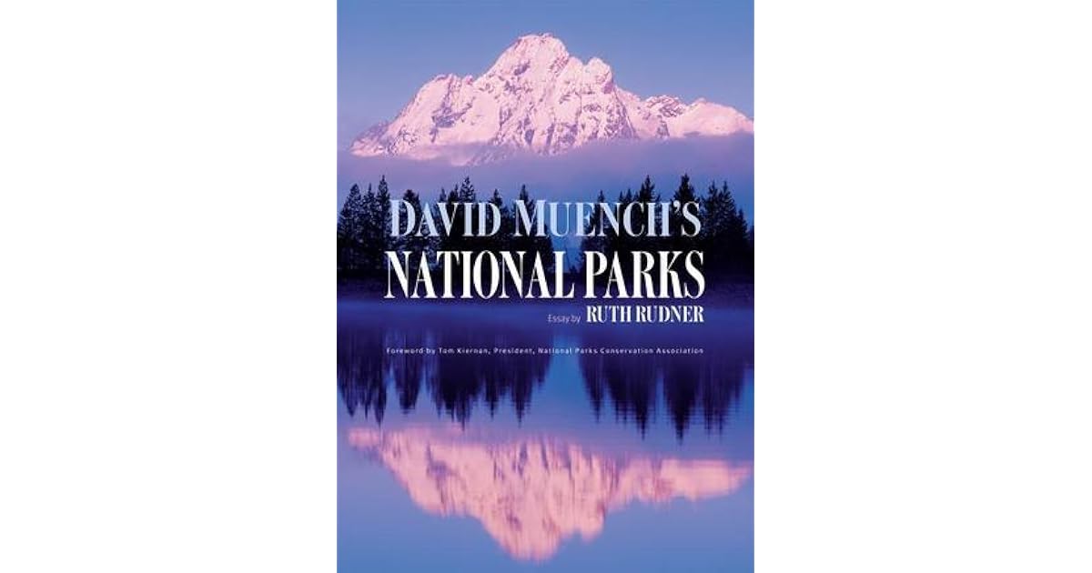 David Muench's National Parks by David Muench