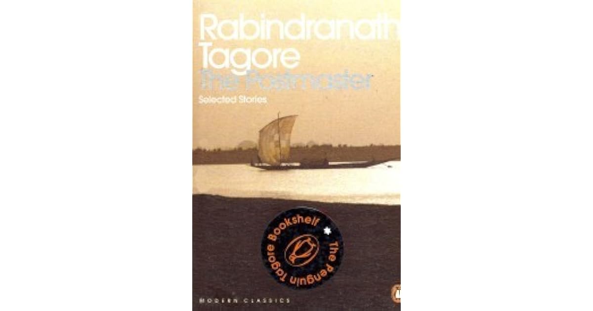 The Postmaster by Rabindranath Tagore