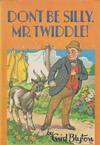 Mr. Twiddle Series by Enid Blyton