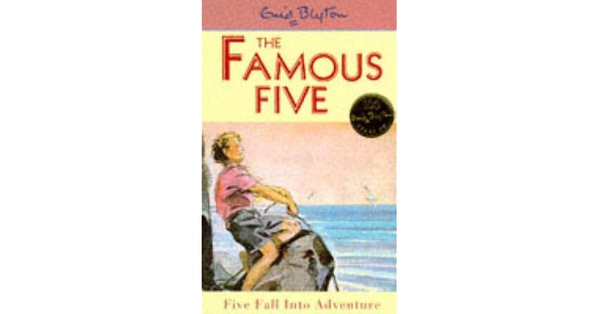 Five Fall into Adventure (Famous Five, #9) by Enid Blyton
