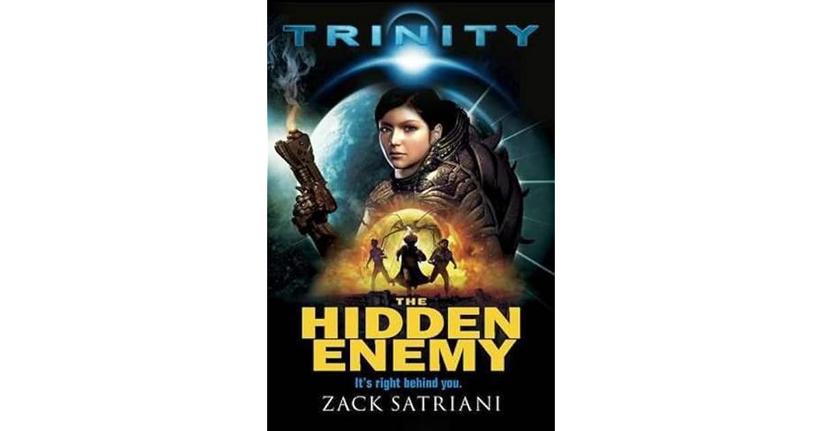 The Hidden Enemy (Trinity, #1) by Zack Satriani