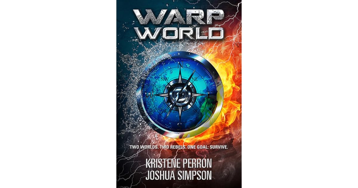 Warpworld (Warpworld, #1) by Kristene Perron