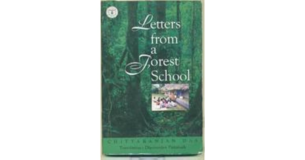 Letters from a Forest School by Chitta Ranjan Das