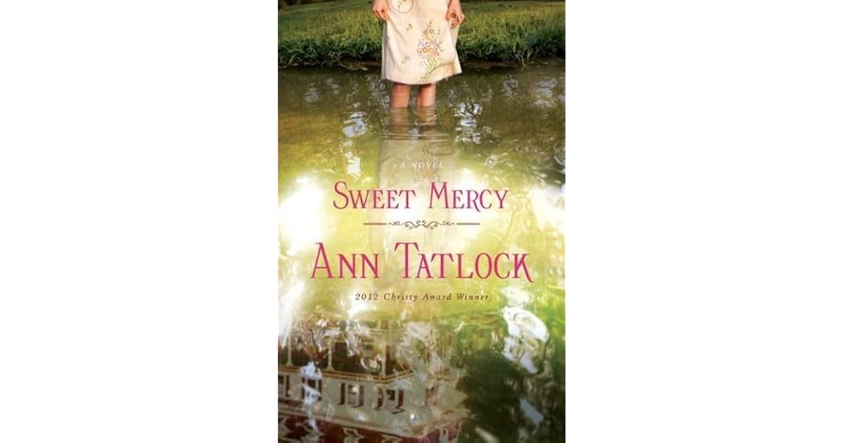 Sweet Mercy by Ann Tatlock