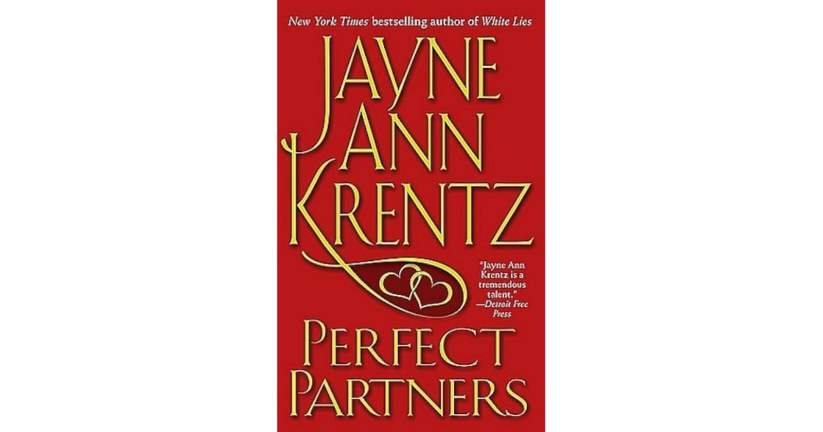 Perfect Partners by Jayne Ann Krentz