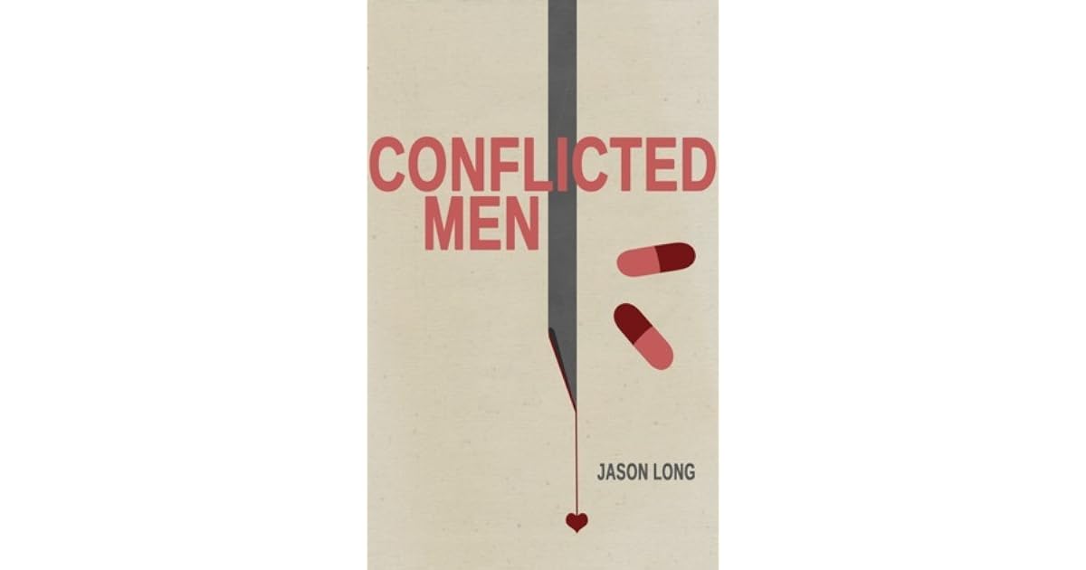 Conflicted Men by Jason G. Long