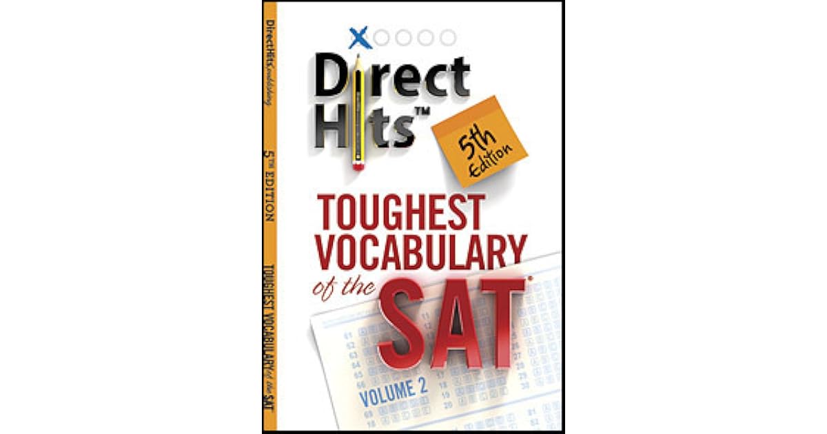 Direct Hits Toughest Vocabulary of the SAT, Volume 2 by Direct Hits