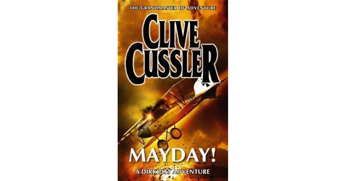 Mayday! (Dirk Pitt, #2) by Clive Cussler