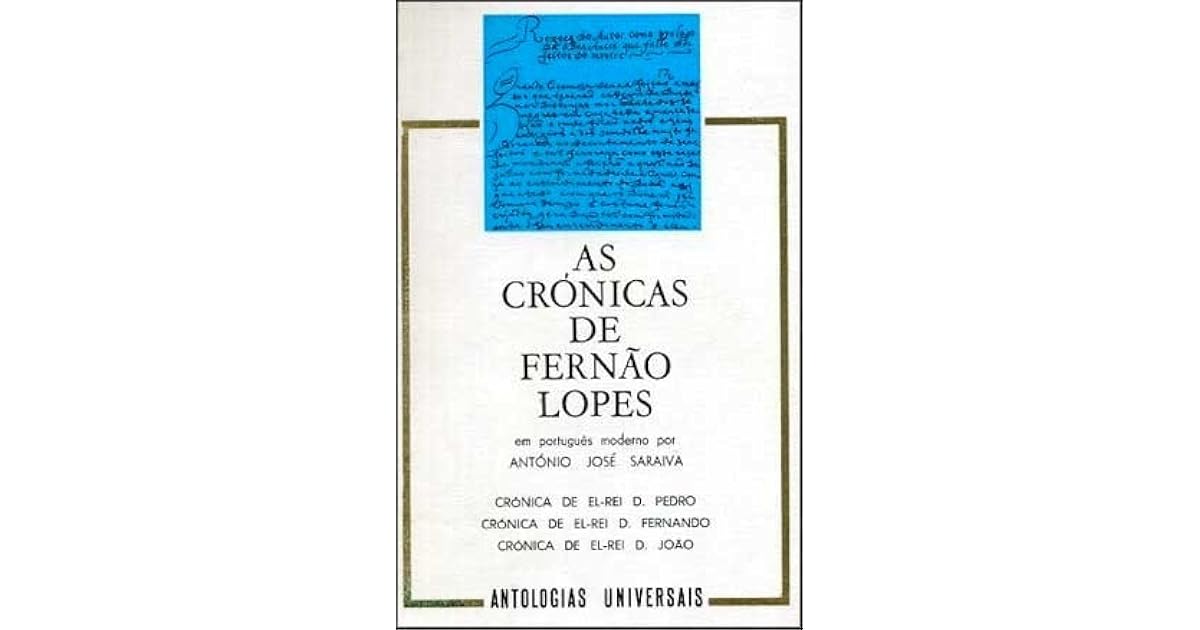 As crónicas de Fernão Lopes by Fernão Lopes