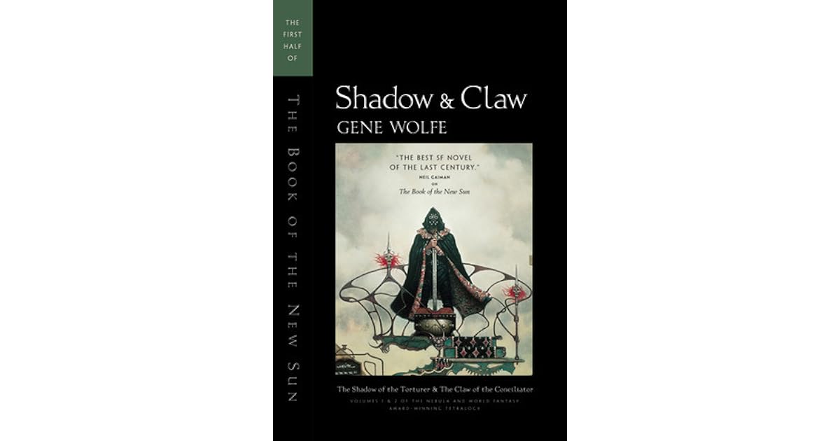 Shadow & Claw (The Book of the New Sun, #1-2) by Gene Wolfe