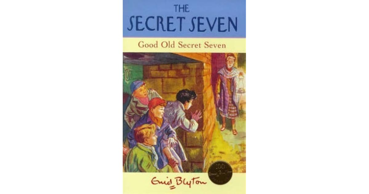Good Old Secret Seven (Secret Seven, #12) by Enid Blyton