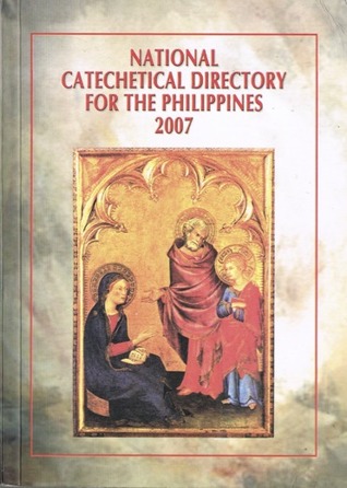 New National Catechetical Directory of the Philippines by Catholic ...