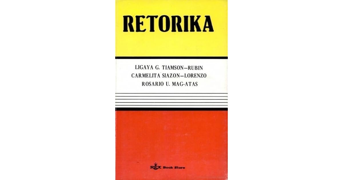 Retorika by Ligaya Tiamson-Rubin