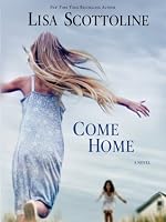 Come Home by Lisa Scottoline