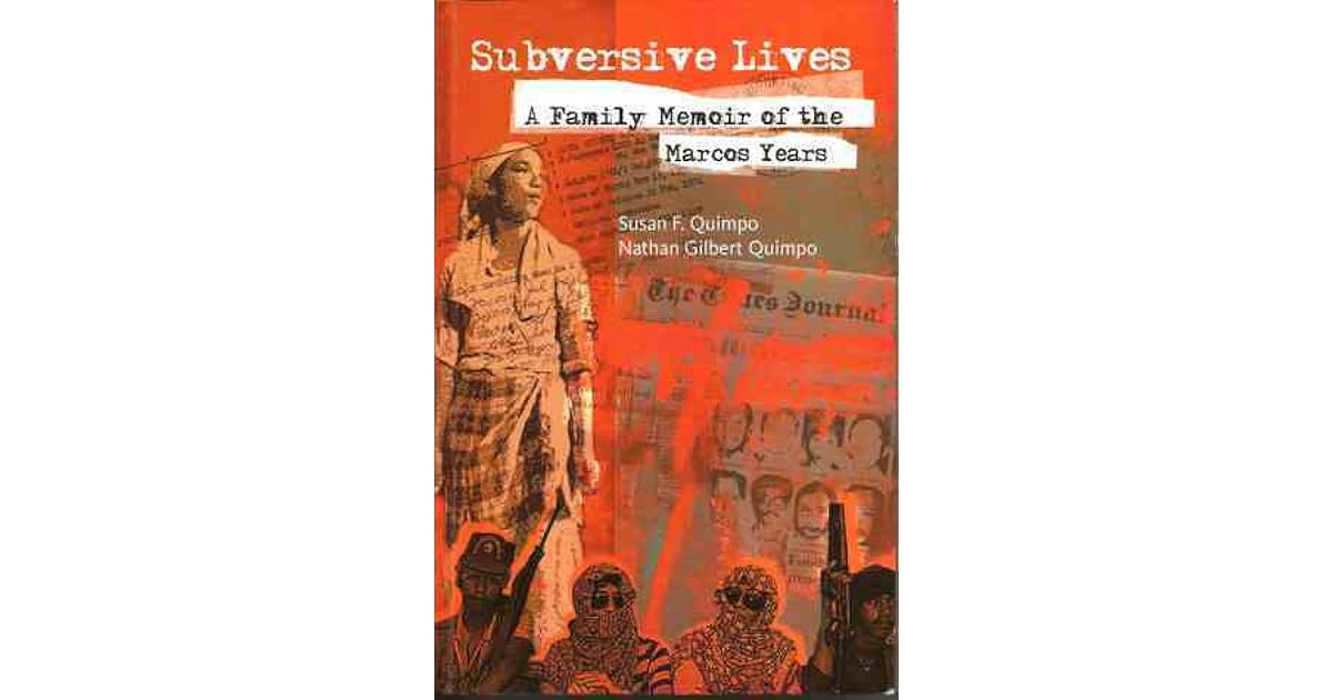Subversive Lives by Susan F. Quimpo