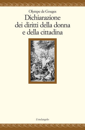 Dichiarazione dei diritti della donna e della cittadina by Olympe de Gouges