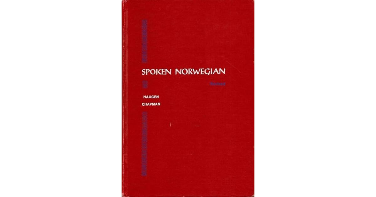 Spoken Norwegian by Einar Ingvald Haugen