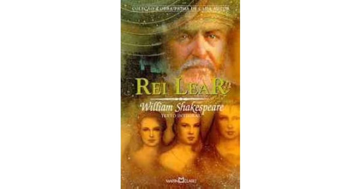 Rei Lear by William Shakespeare