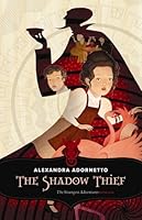 The Shadow Thief by Alexandra Adornetto
