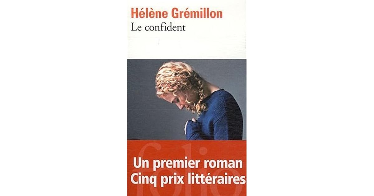 Le Confident by Hélène Grémillon