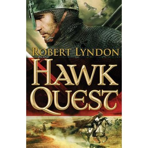 Hawk Quest by Robert Lyndon — Reviews, Discussion, Bookclubs, Lists