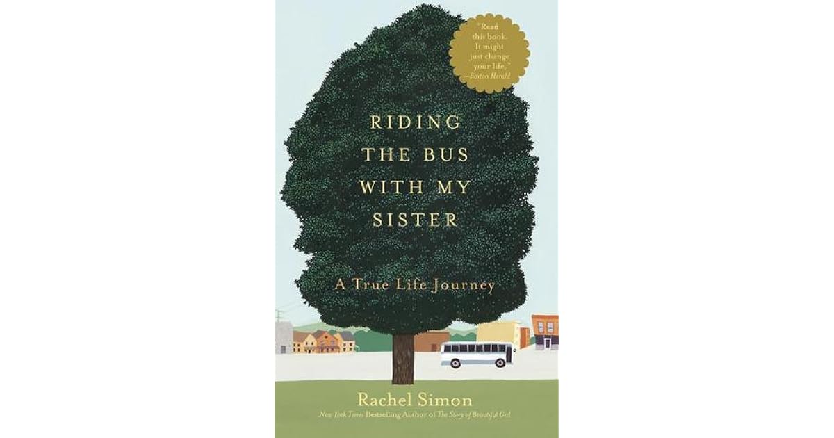 Riding the Bus with My Sister by Rachel Simon