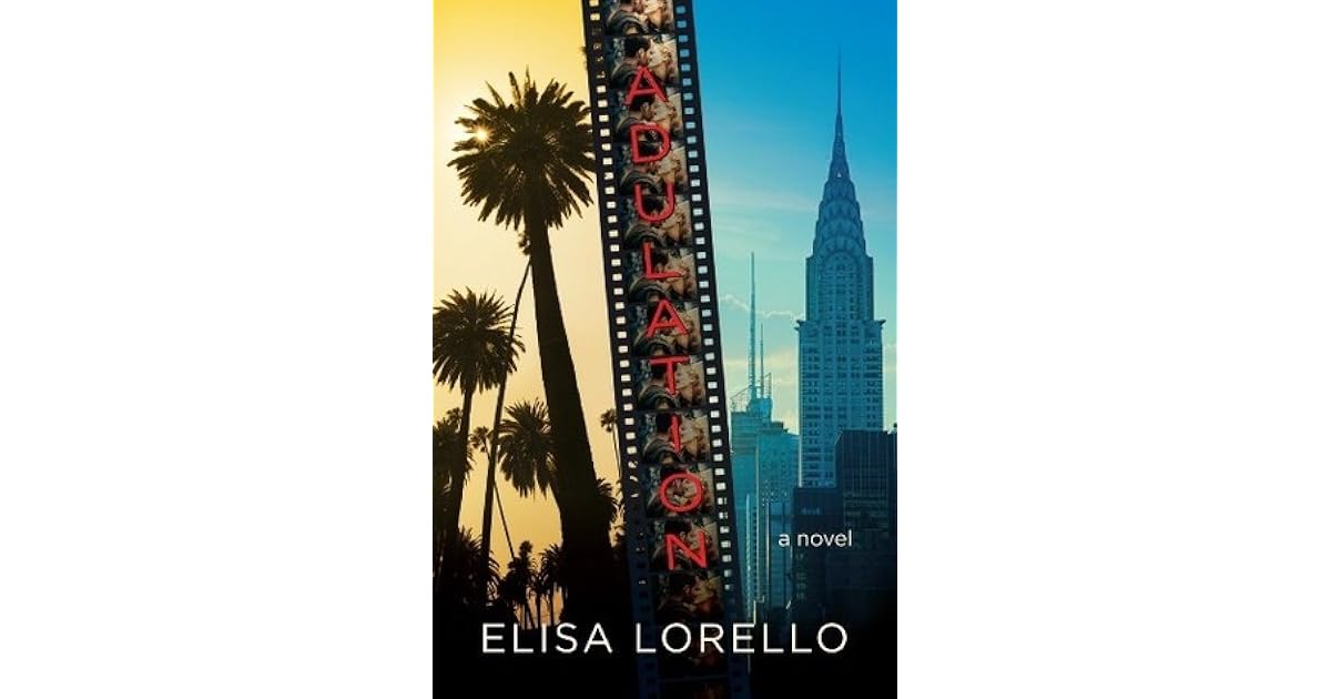 Adulation by Elisa Lorello