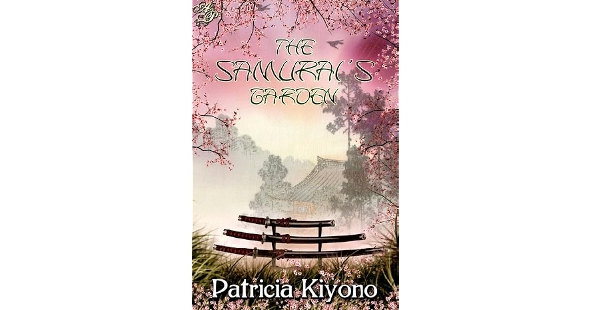 The Samurai's Garden by Patricia Kiyono
