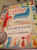The Hundred Dresses by Eleanor Estes