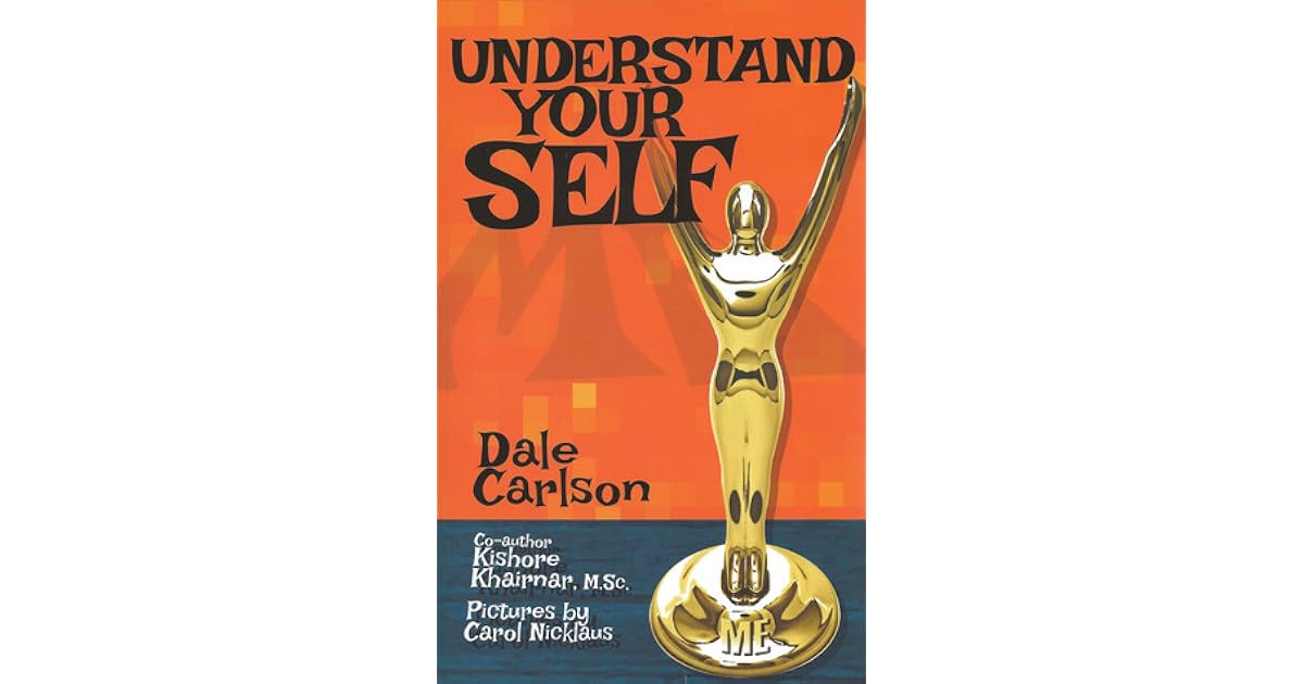 Understand Your Self: Teen Manual for the Understanding of Oneself by ...
