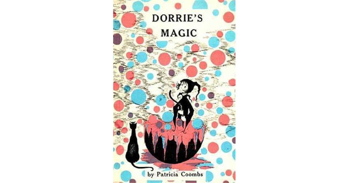 Dorrie's Magic by Patricia Coombs