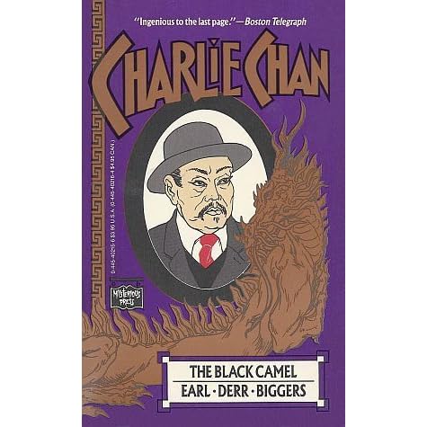 The Black Camel (Charlie Chan, #4) by Earl Derr Biggers — Reviews ...