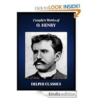 The Complete Works of O. Henry by O. Henry