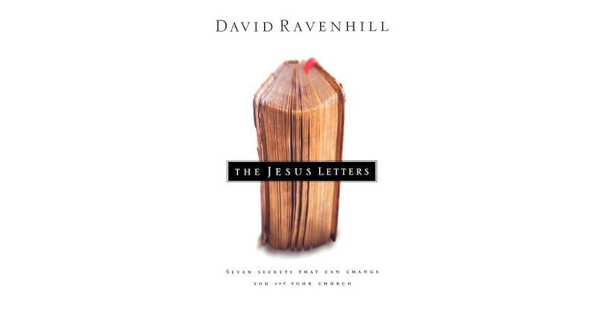 The Jesus Letters by David Ravenhill