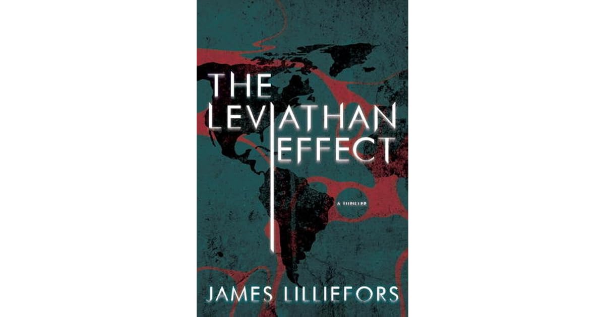 The Leviathan Effect by James Lilliefors