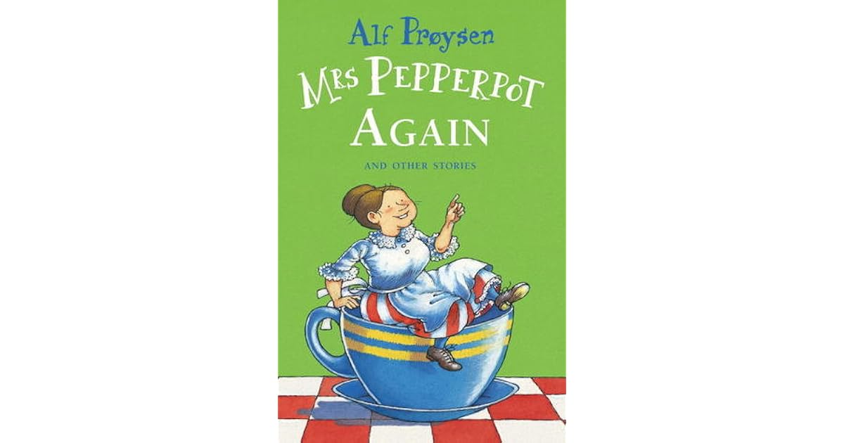 Mrs. Pepperpot Again and Other Stories by Alf Prøysen