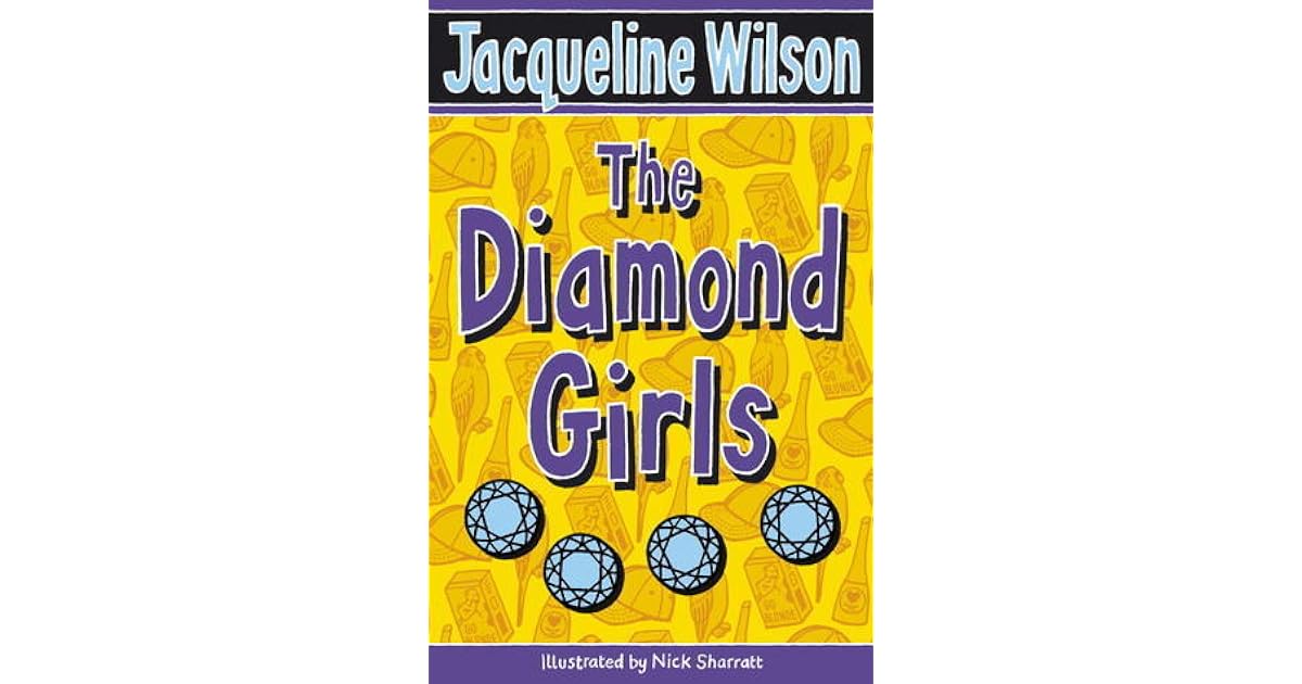 The Diamond Girls by Jacqueline Wilson