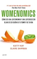 Womenomics: Write Your Own Rules for Success by Claire Shipman