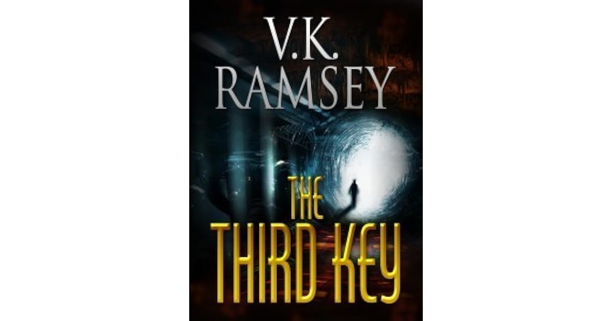 The Third Key by V.K. Ramsey