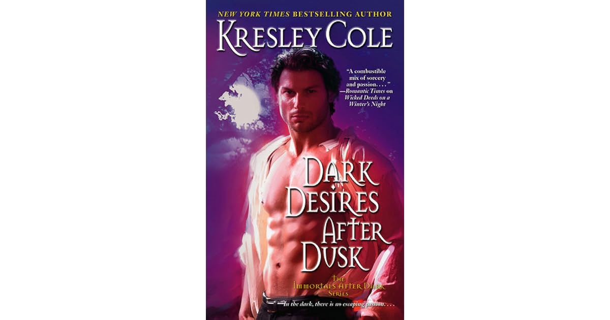 Dark Desires After Dusk by Kresley Cole