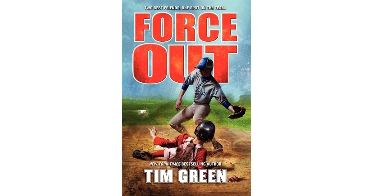 Force Out by Tim Green