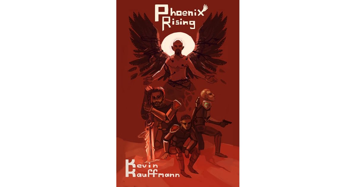 Phoenix Rising by Kevin Kauffmann