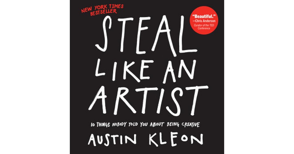 Nick Mudry’s review of Steal Like an Artist: 10 Things Nobody Told You ...