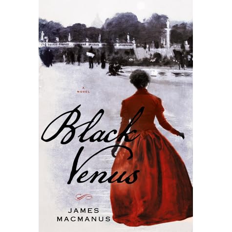 Black Venus by James MacManus — Reviews, Discussion, Bookclubs, Lists
