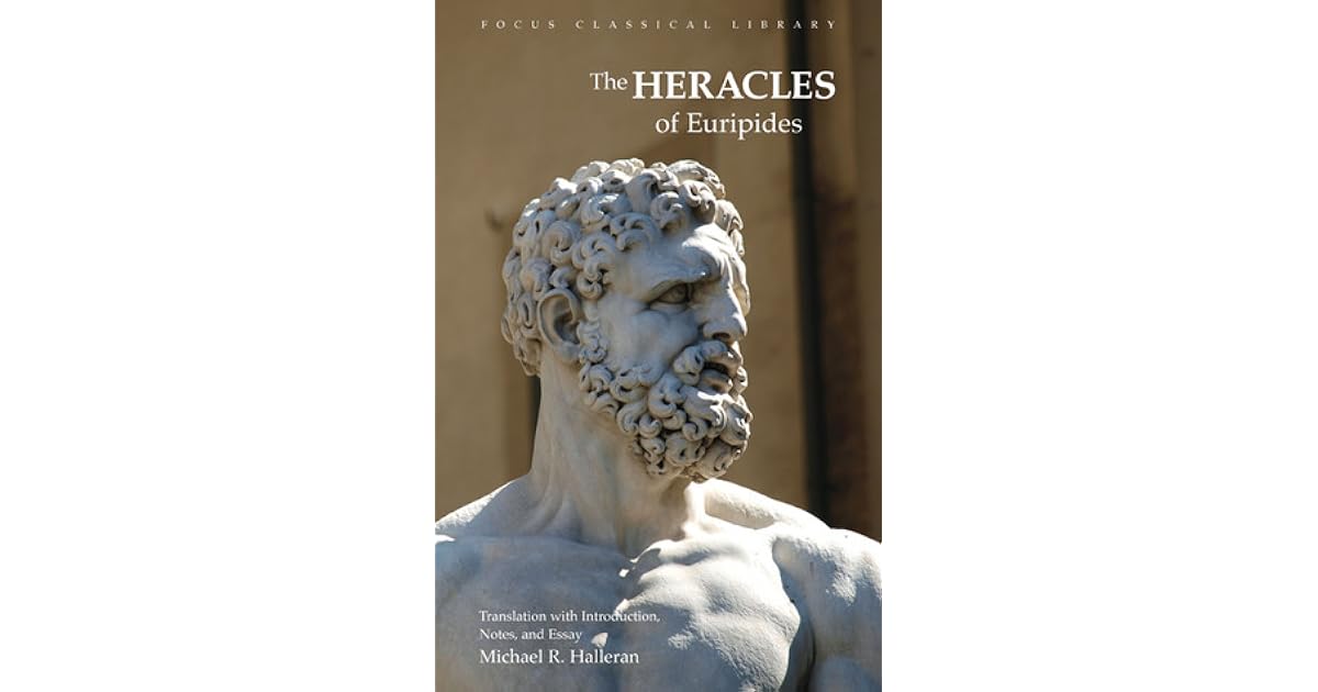 Heracles of Euripides (Focus Classical Library) by Euripides